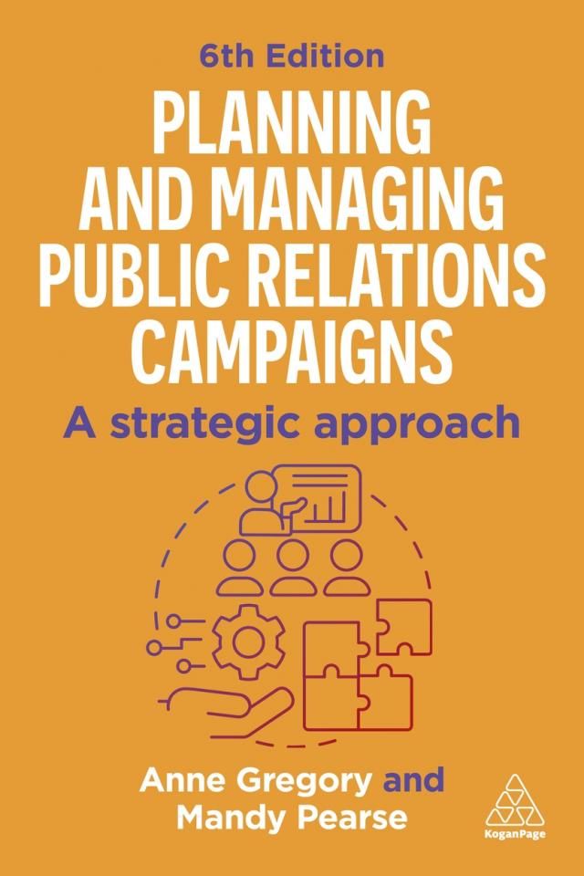 Planning and Managing Public Relations Campaigns | Kogan Page